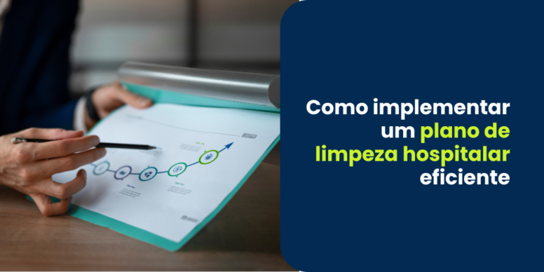 Como implementar um plano de limpeza hospitalar eficiente - Distribuir